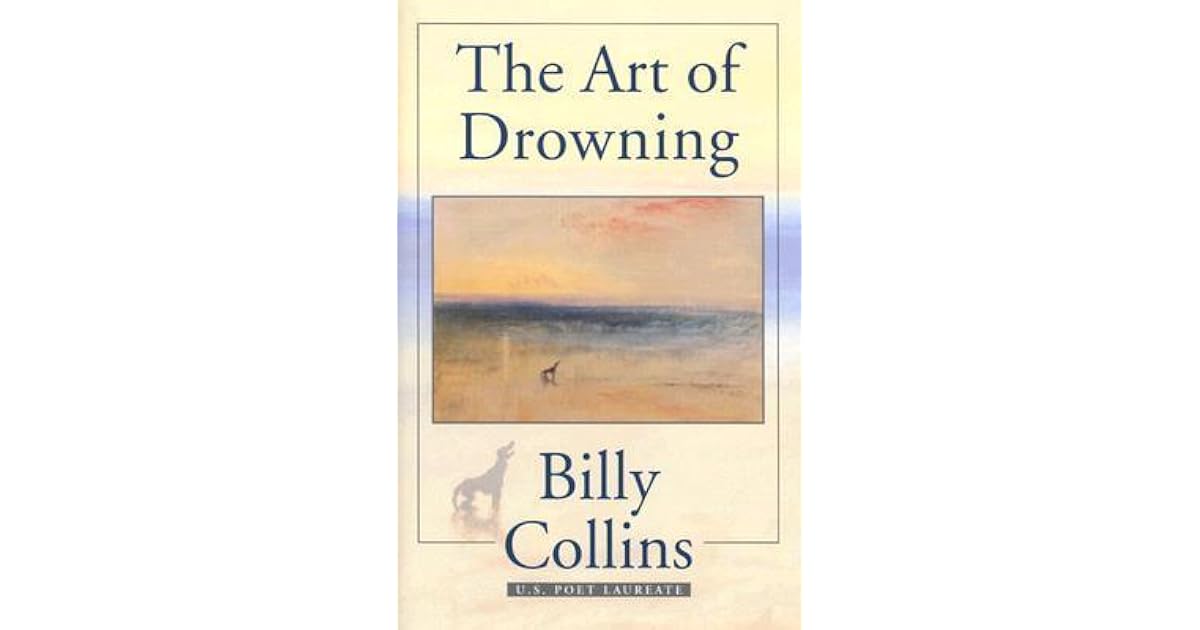 The Art of Drowning by Billy Collins