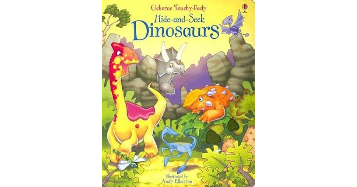 Hide-And-Seek Dinosaurs by Fiona Watt