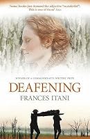 Deafening by Frances Itani
