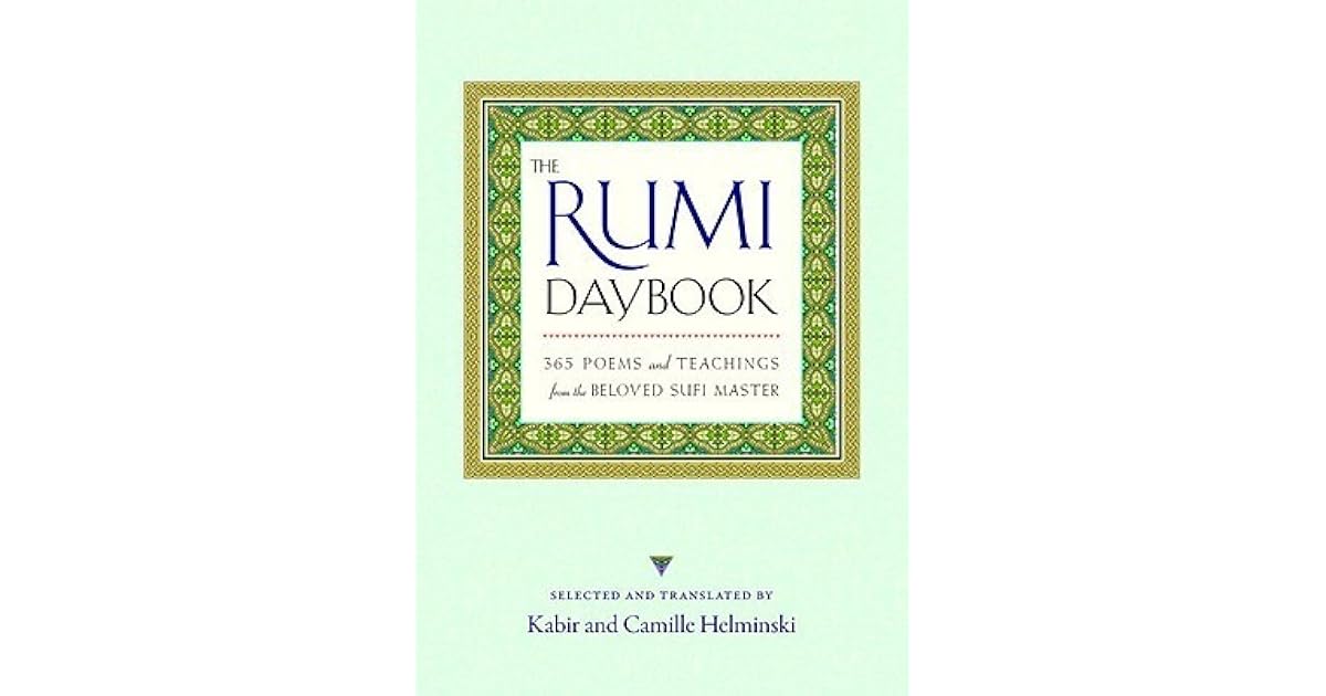 The Rumi Daybook by Rumi