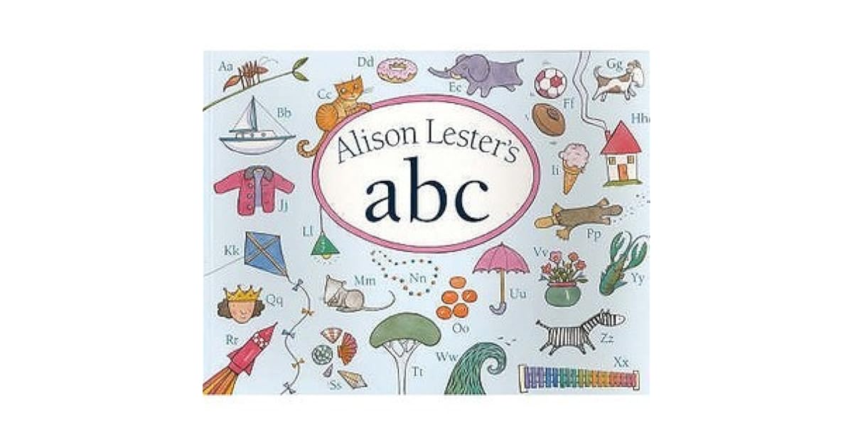 Alison Lester's Abc by Alison Lester