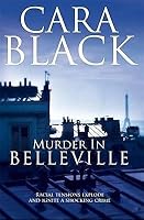 Murder in Belleville (Aimee Leduc Investigations, #2) by Cara Black ...