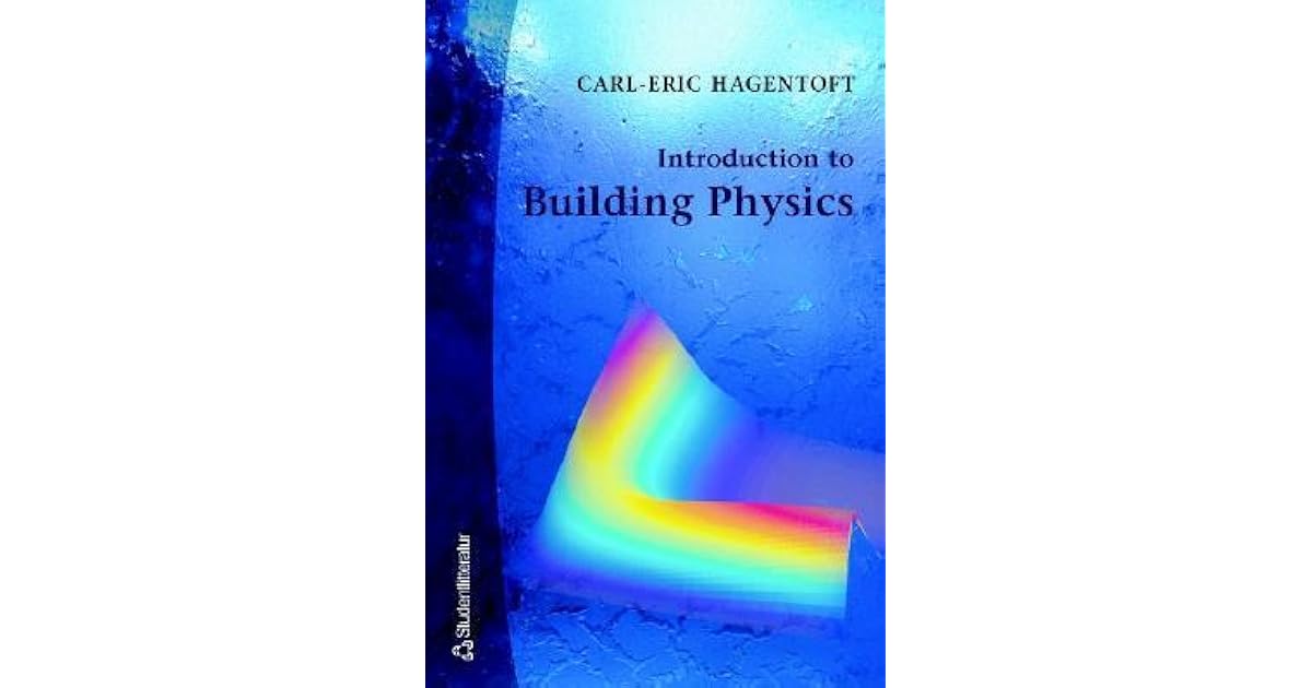 Introduction to Building Physics by Carl-Eric Hagentoft