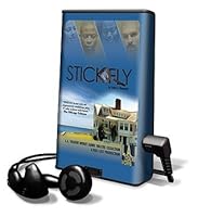 Stick Fly: A Play by Lydia R. Diamond
