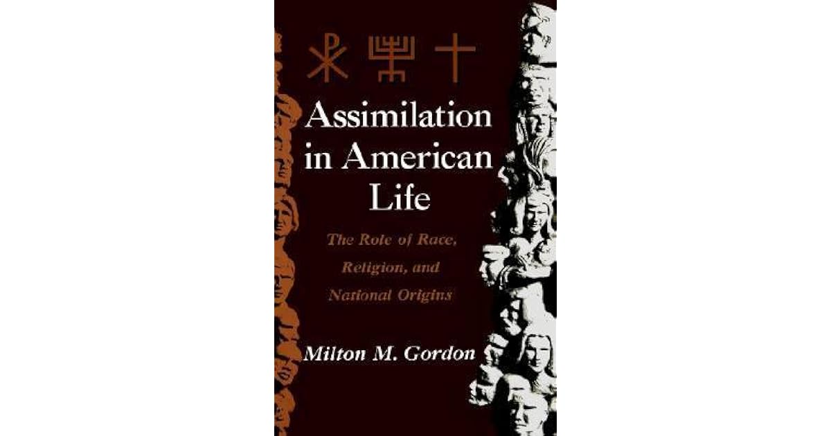 Assimilation in American Life: The Role of Race, Religion, & National ...