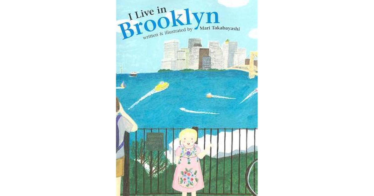 I Live in Brooklyn by Mari Takabayashi