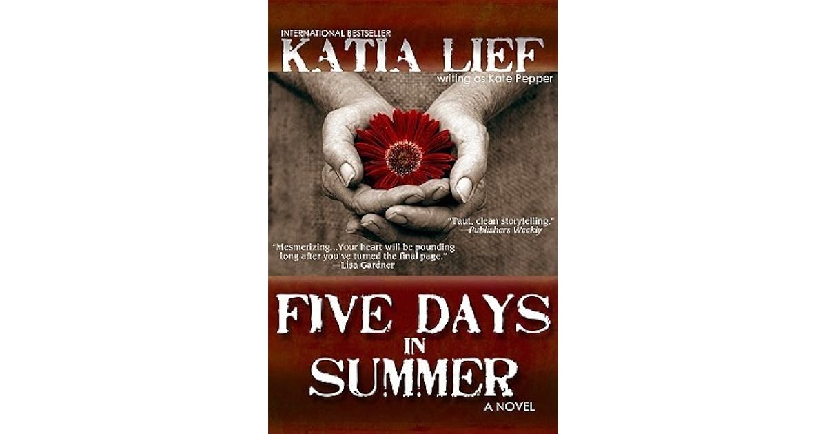 Five Days in Summer by Kate Pepper