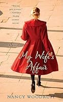 My Wife's Affair by Nancy Woodruff