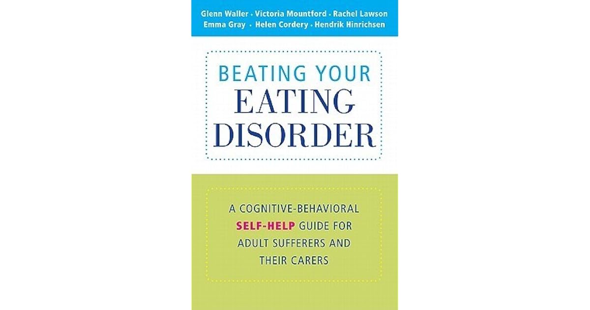 Beating Your Eating Disorder by Glenn Waller