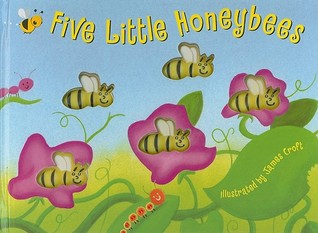 Five Little Honeybees by James Croft