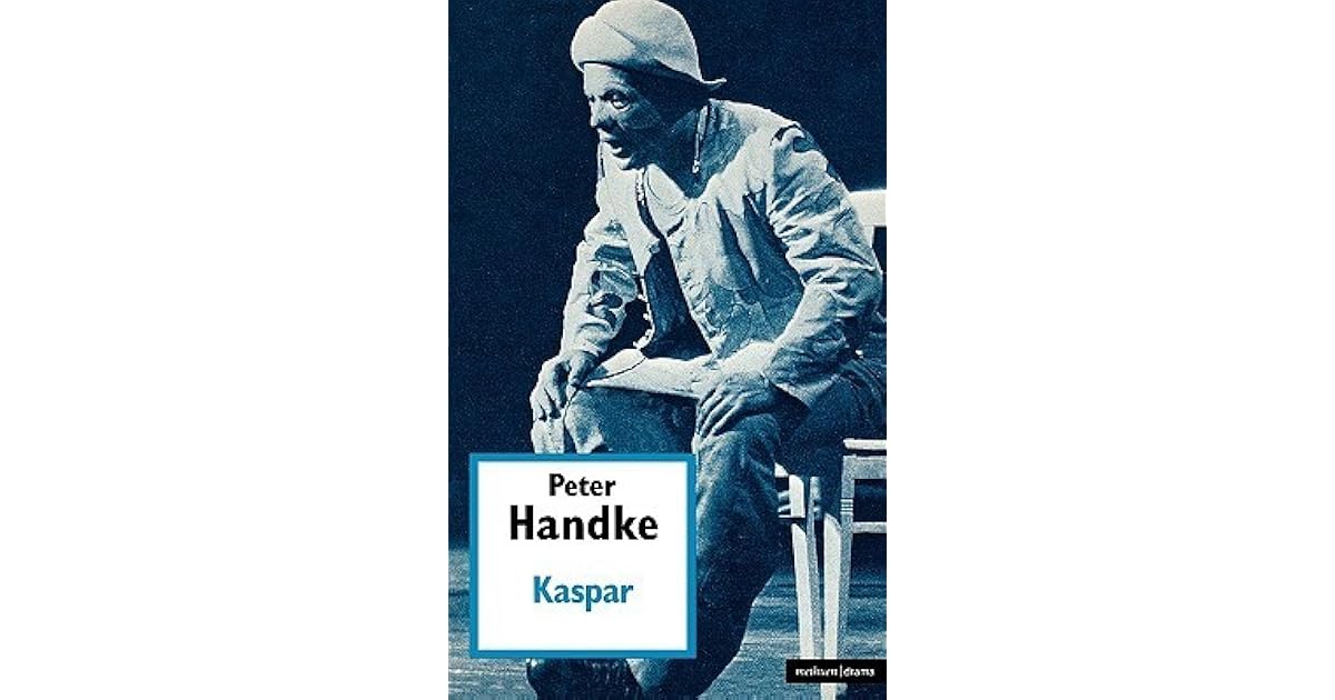 Kaspar by Peter Handke