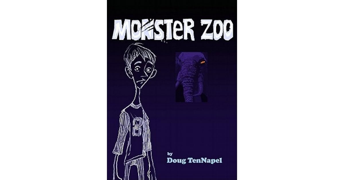 Monster Zoo by Doug TenNapel