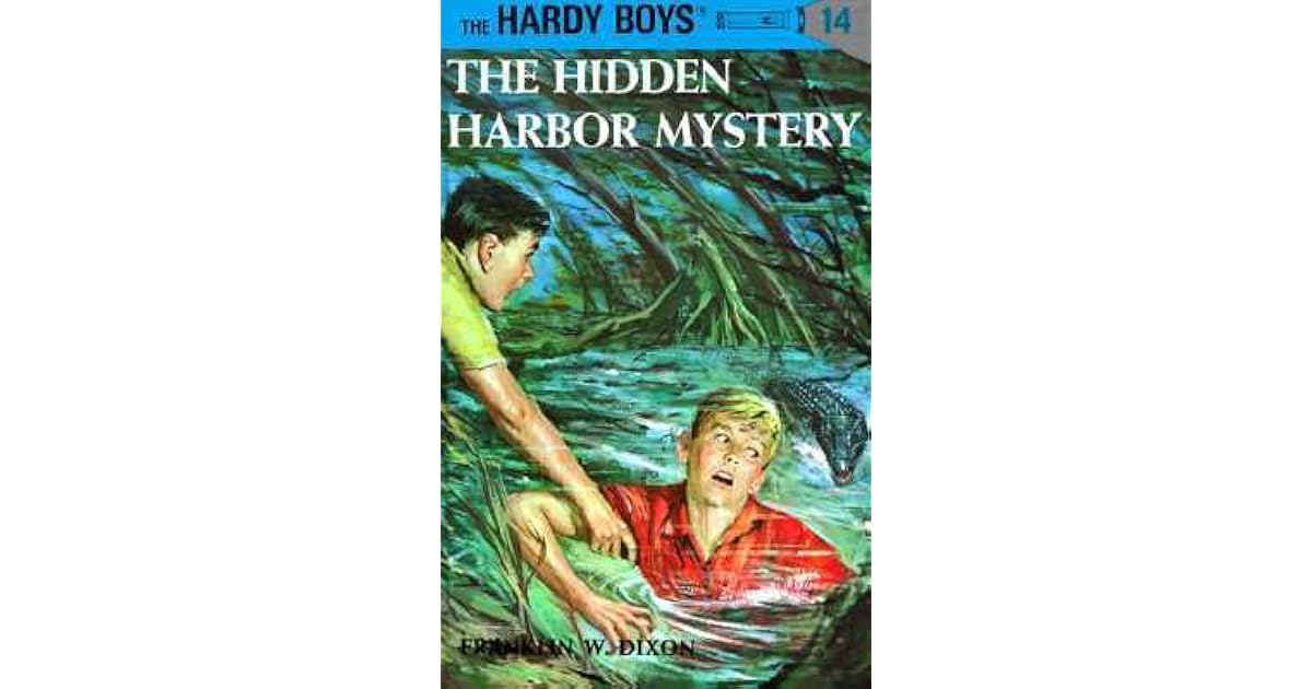 The Hidden Harbor Mystery by Franklin W. Dixon