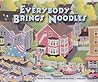 Everybody Cooks Rice by Norah Dooley