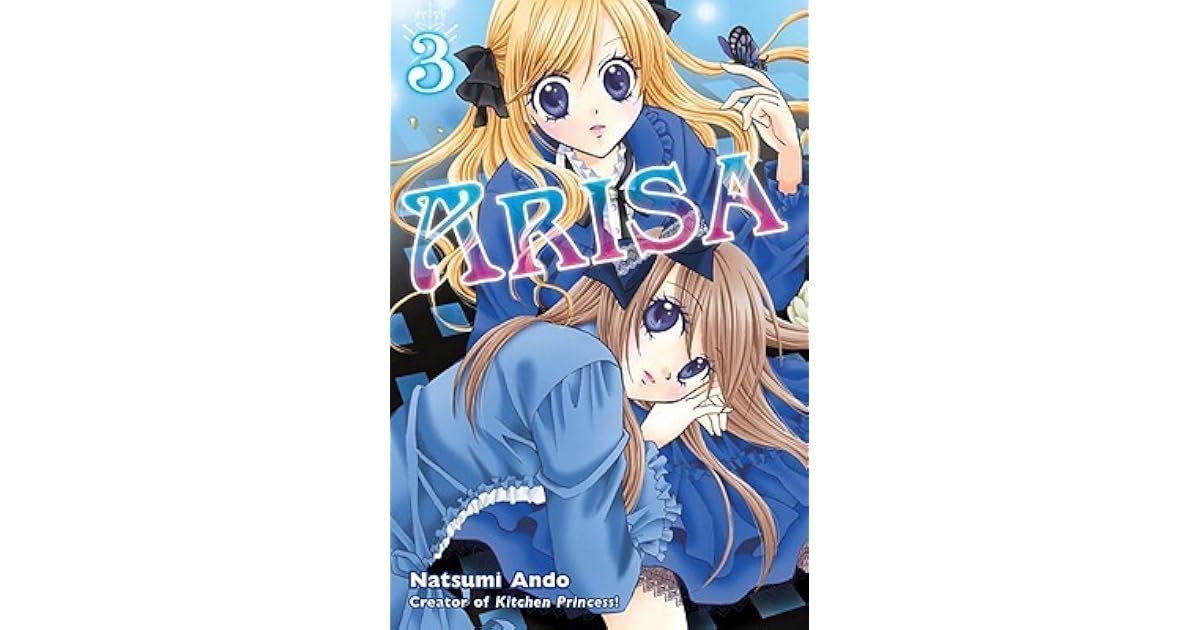Arisa, Vol. 03 (Arisa, #3) by Natsumi Andō