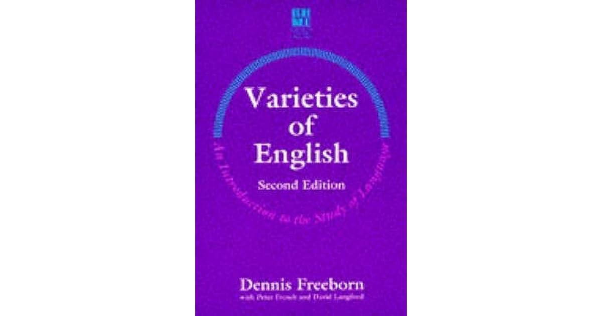 Varieties Of English: An Introduction To The Study Of Language by ...