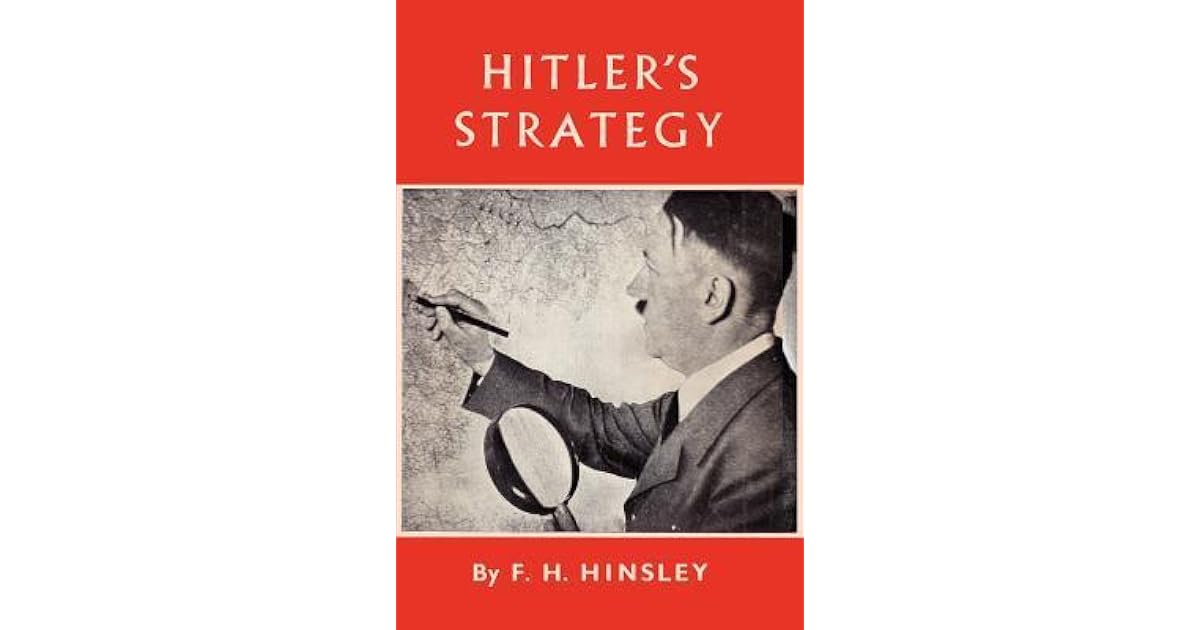 Hitler's Strategy by F.H. Hinsley