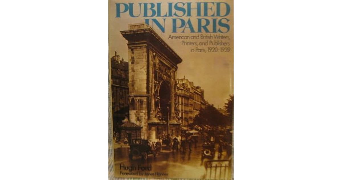 Published in Paris: American and British Writers, Printers, and ...