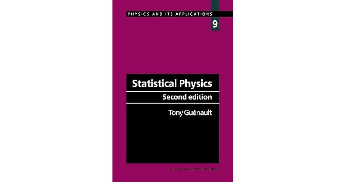 Statistical Physics by Tony Guénault