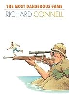 The Most Dangerous Game by Richard Connell