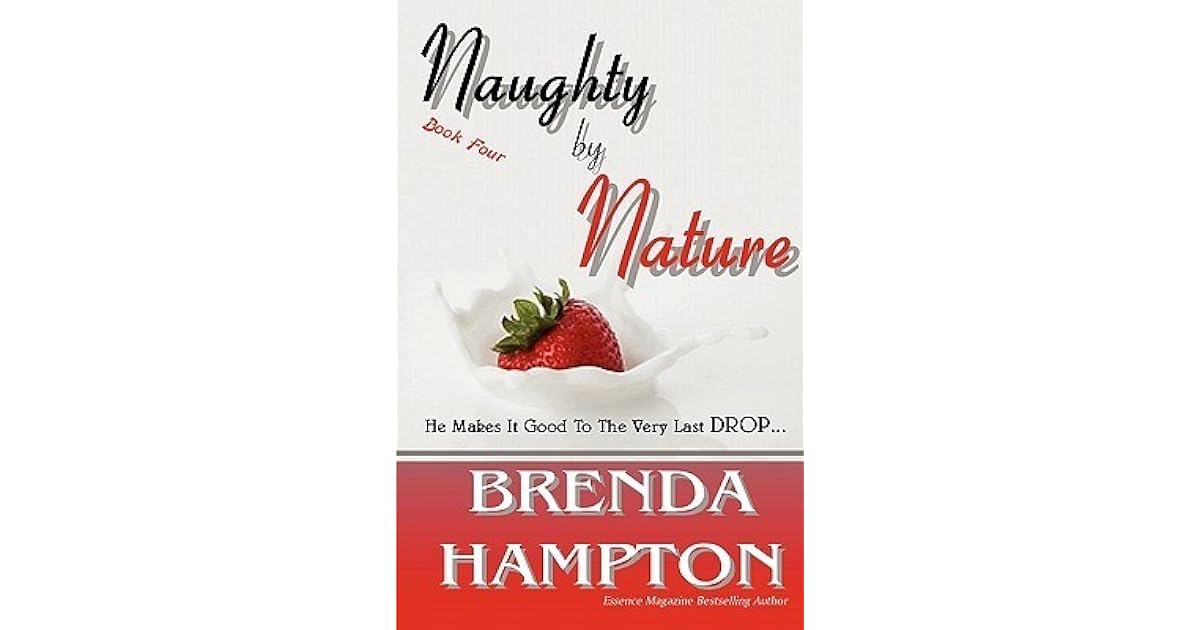 Naughty by Nature by Brenda Hampton
