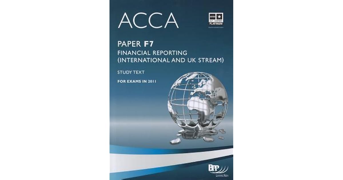 Acca: Paper F7: Financial Reporting by BPP Learning Media