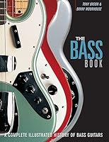 The Bass Book by Tony Bacon