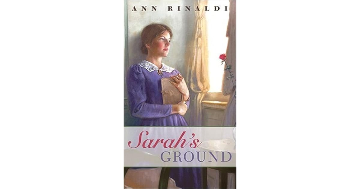 Sarah's Ground by Ann Rinaldi