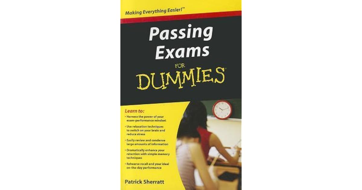 Passing Exams for Dummies by Patrick Sherratt