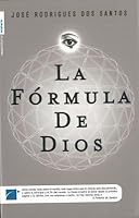 A Fórmula de Deus by José Rodrigues dos Santos
