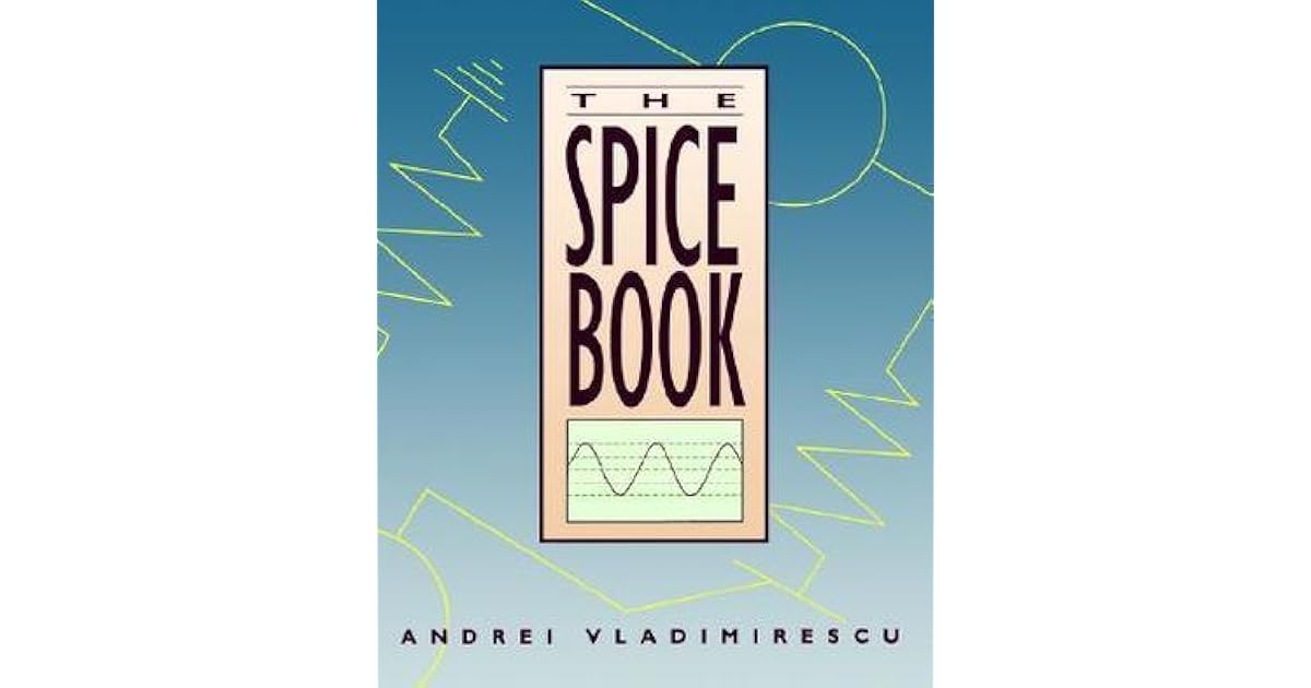 The Spice Book by Andrei Vladimirescu