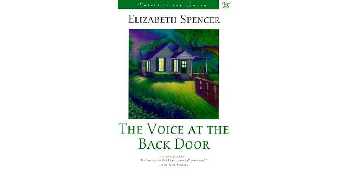 The Voice at the Back Door by Elizabeth Spencer