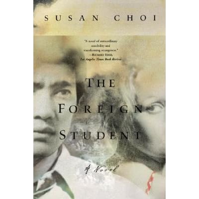 The Foreign Student by Susan Choi — Reviews, Discussion, Bookclubs, Lists