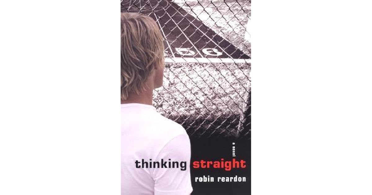 Thinking Straight by Robin Reardon