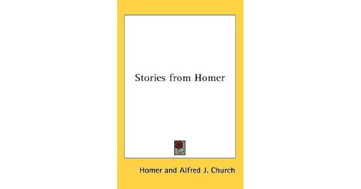 Stories from Homer by Homer
