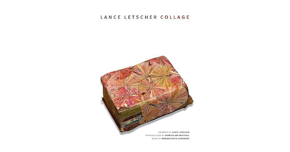 Lance Letscher: Collage by Lance Letscher