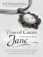 Dearest Cousin Jane by Jill Pitkeathley