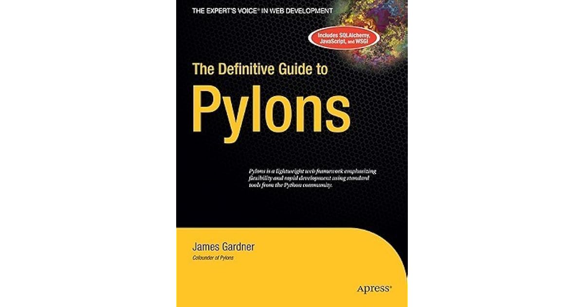 The Definitive Guide to Pylons by James Gardner
