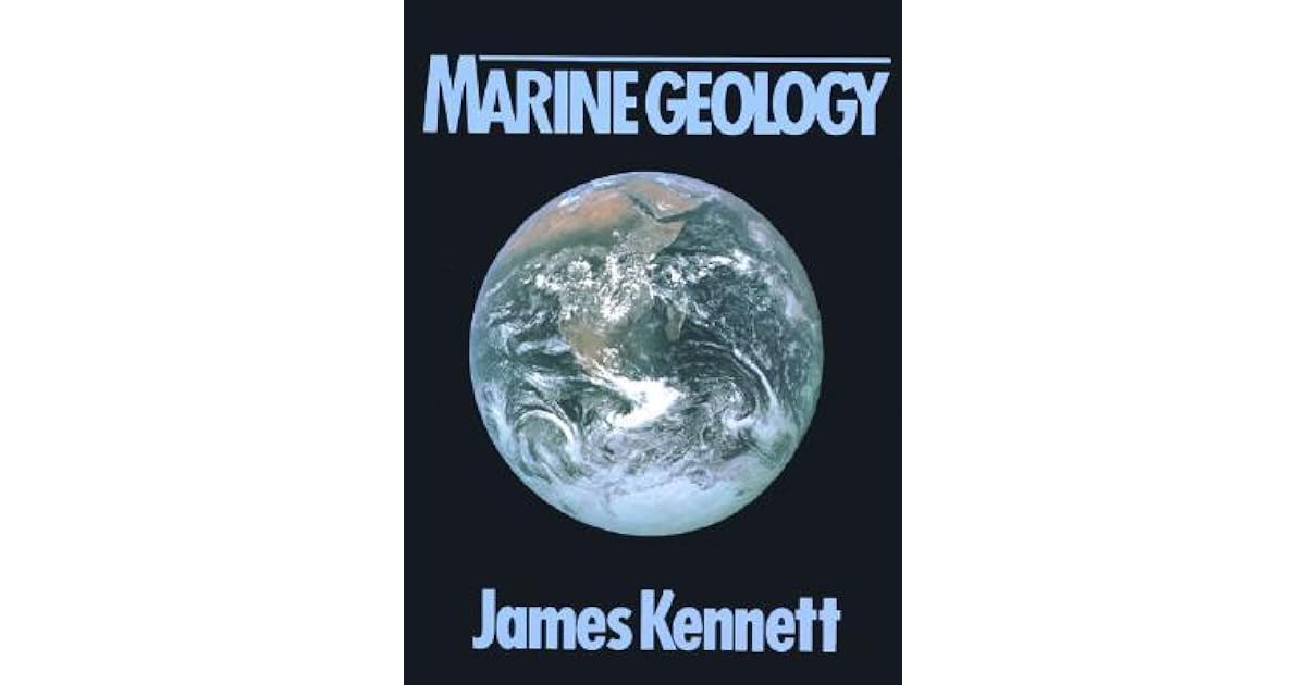 Marine Geology by James P. Kennett