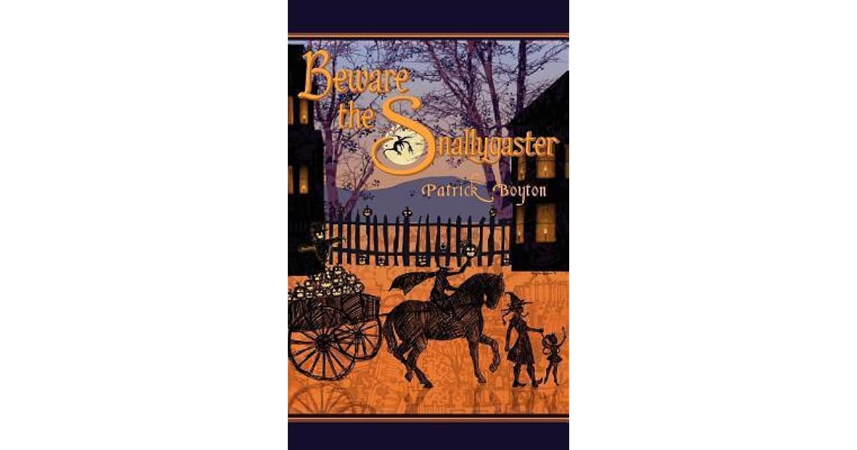 Beware the Snallygaster by Patrick Boyton