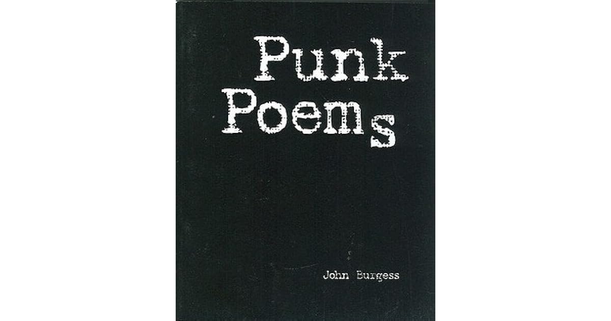 Punk Poems by John Burgess