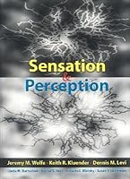 Sensation & Perception by Jeremy M. Wolfe