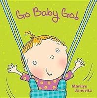 Go Baby Go! by Marilyn Janovitz