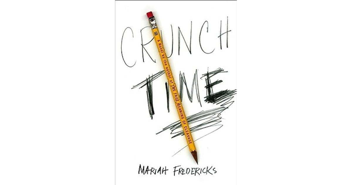 Crunch Time by Mariah Fredericks