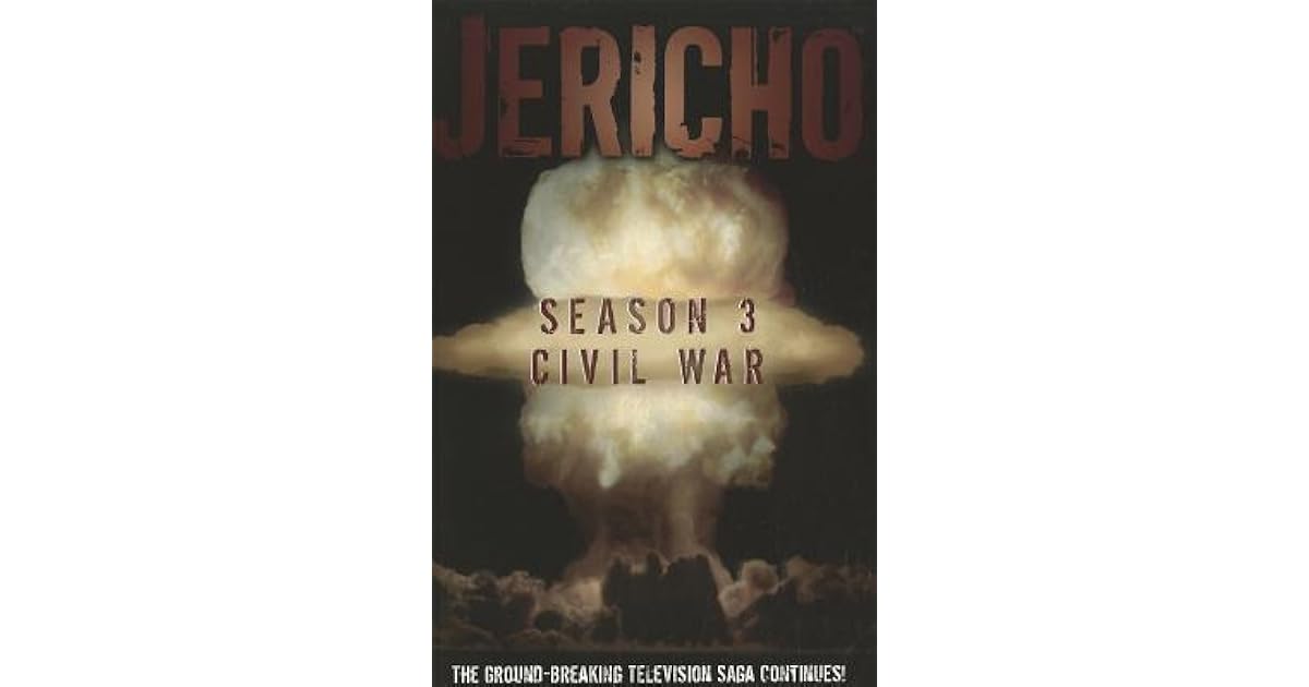 Jericho Season 3 (Jericho Graphic Novels #1) by Dan Shotz