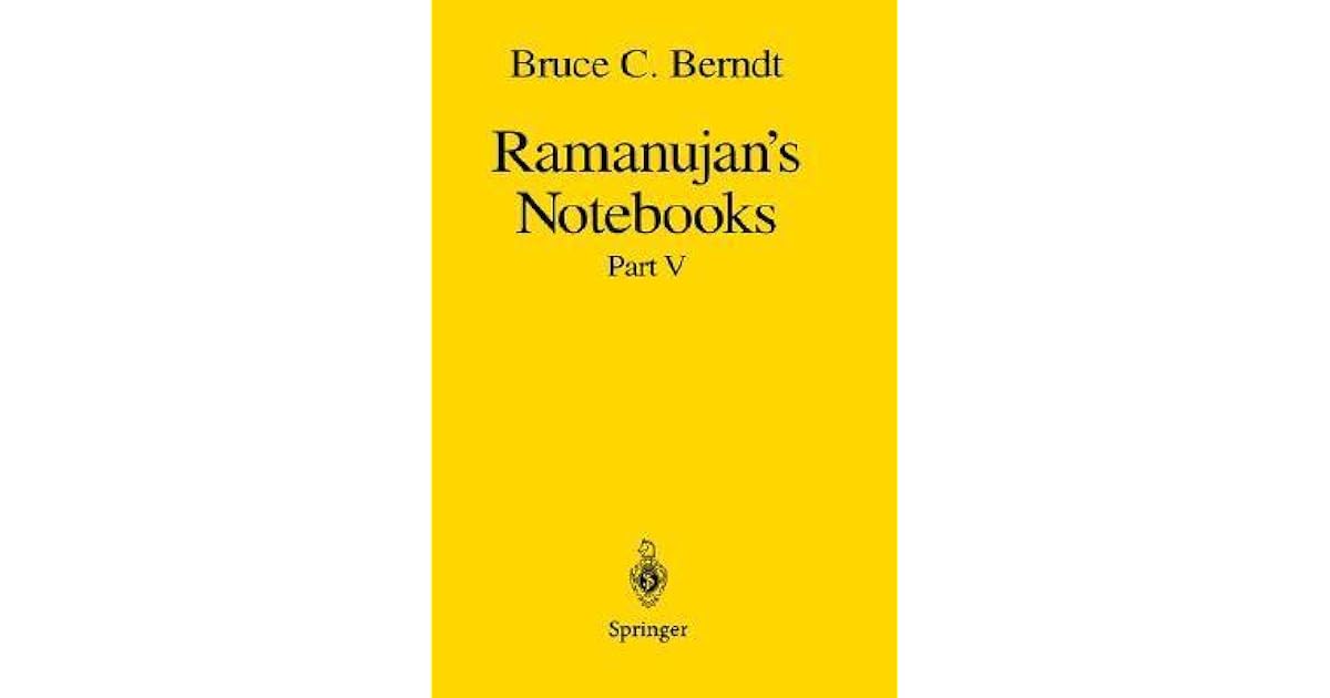 Ramanujan's Notebooks: Part V by Srinivasa Ramanujan