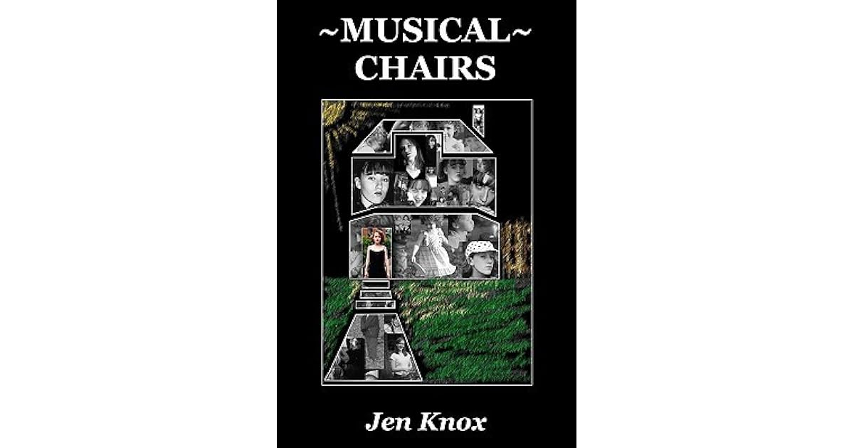Musical Chairs by Jen Knox
