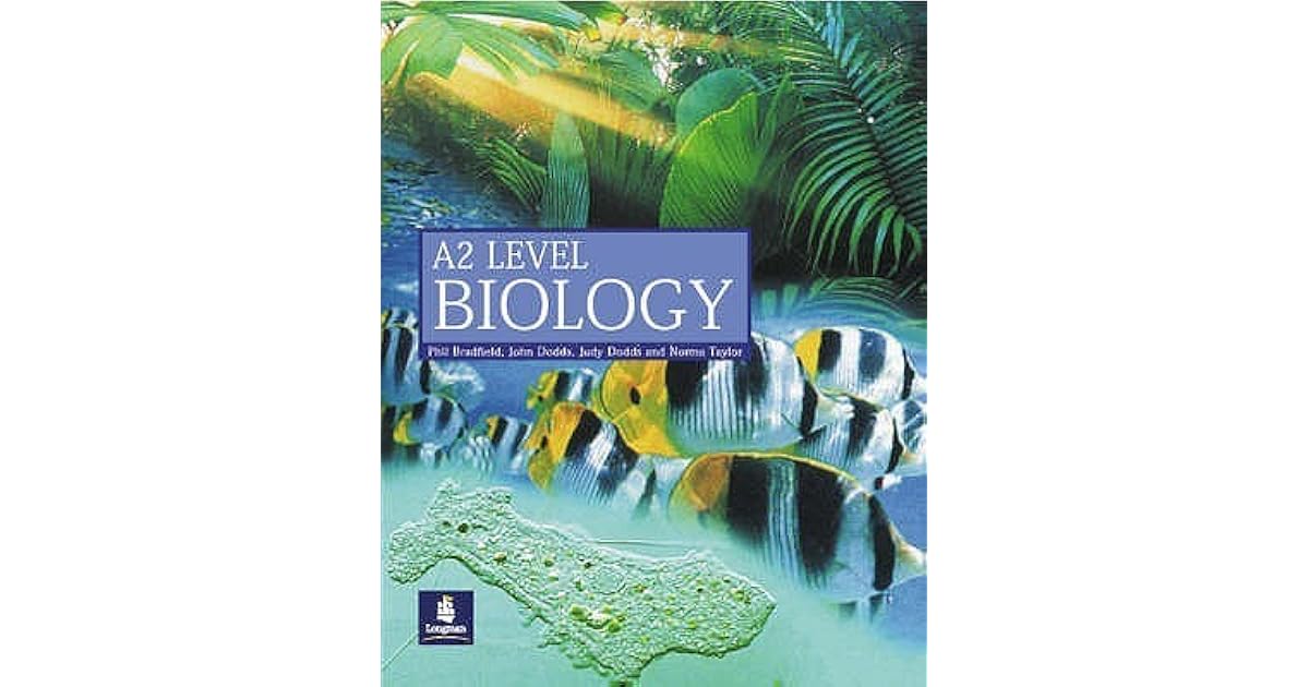 Longman A2 Biology by Phil Bradfield