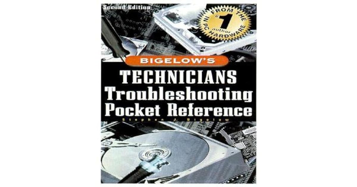 PC Technician's Troubleshooting Pocket Reference by Stephen J. Bigelow
