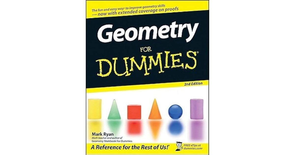 Geometry For Dummies by Mark Ryan